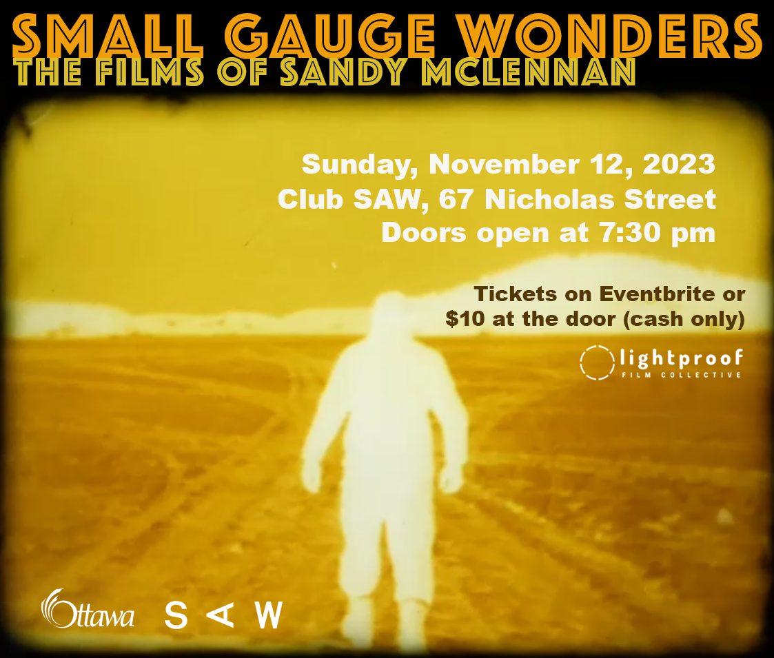 Small Gauge Wonders: The Films of Sandy McLennan — SAW